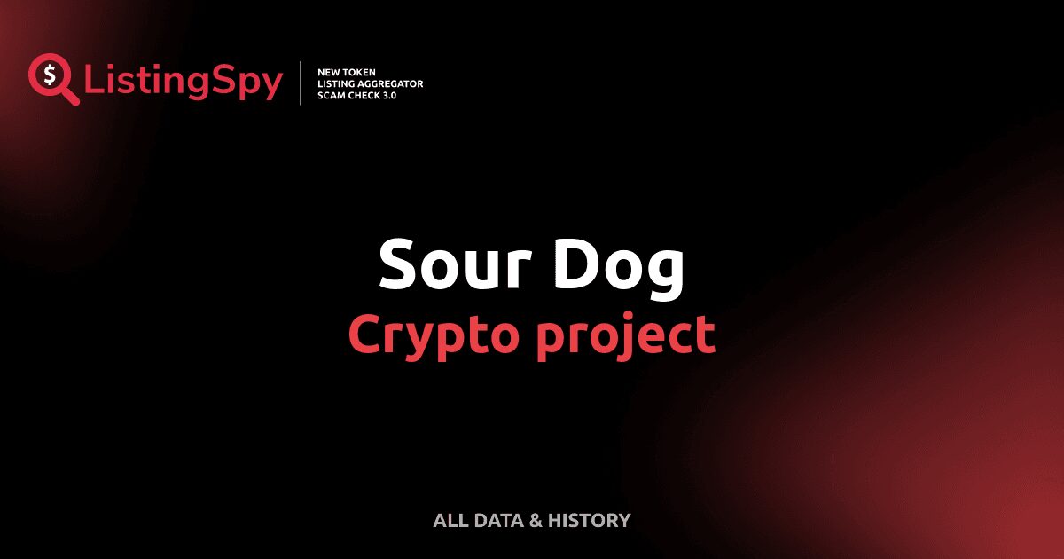 Sour Dog crypto project info: SOG listings, events, charts, community ...