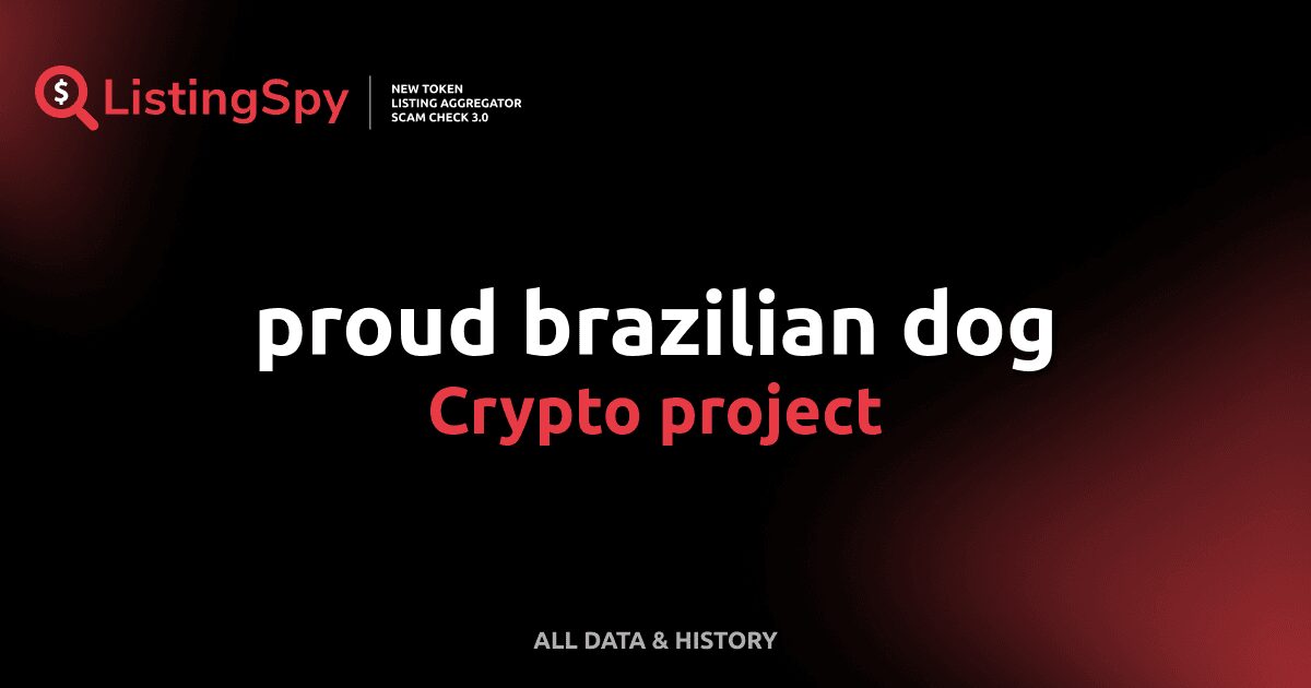 proud brazilian dog crypto project: PROUD token listings, events ...