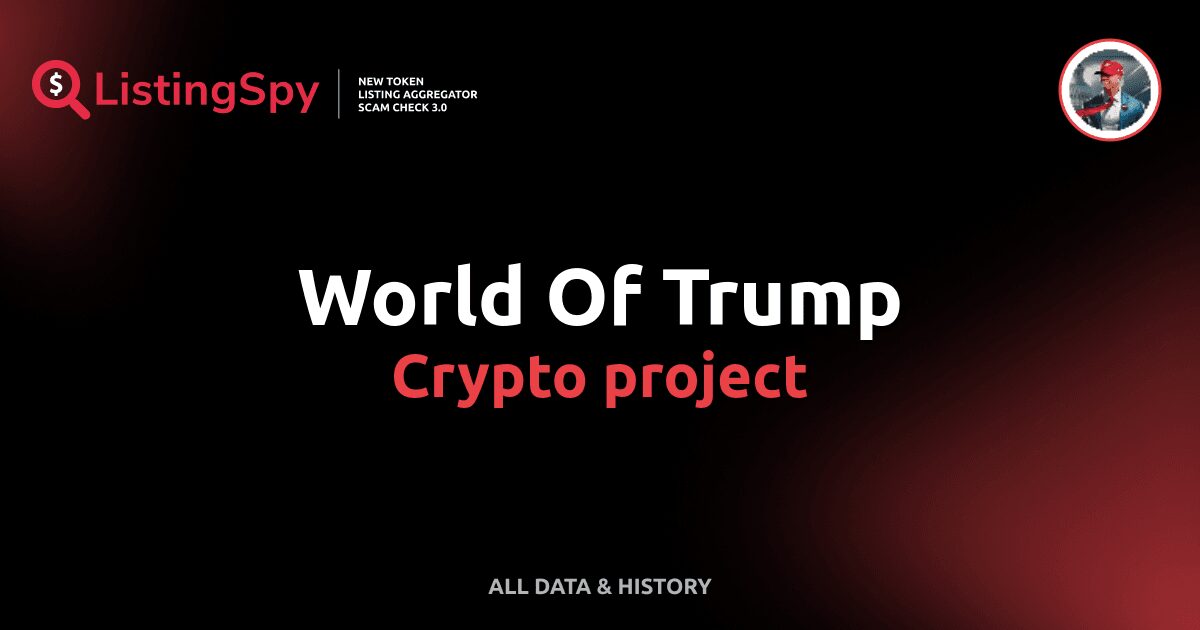 World Of Trump crypto project: WOT token listings, events, analysis ...