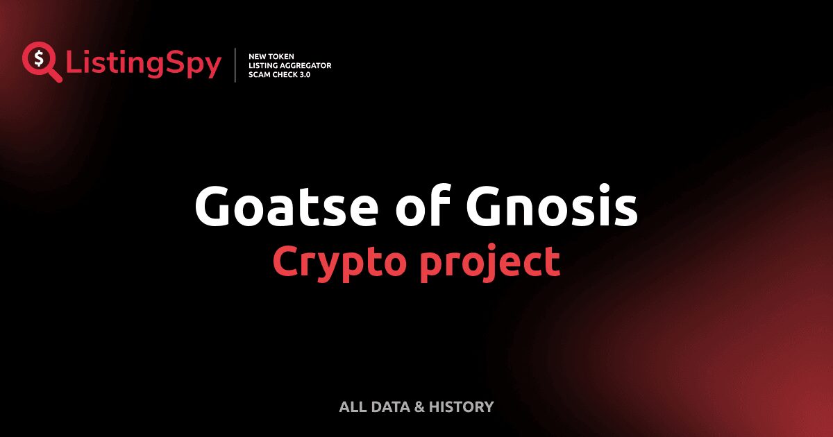 Goatse of Gnosis crypto project: LLMTHEISM token listings, events ...