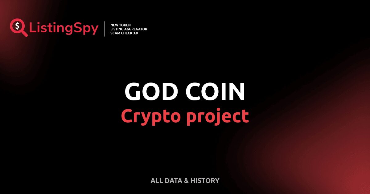 GOD COIN crypto project: GOD token listings, events, analysis | ListingSpy