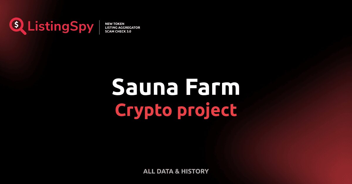Sauna Farm crypto project: SAUNA token listings, events, analysis | ListingSpy