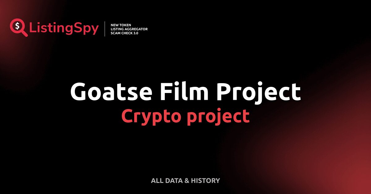 Goatse Film Project crypto project: GOATSE token listings, events ...