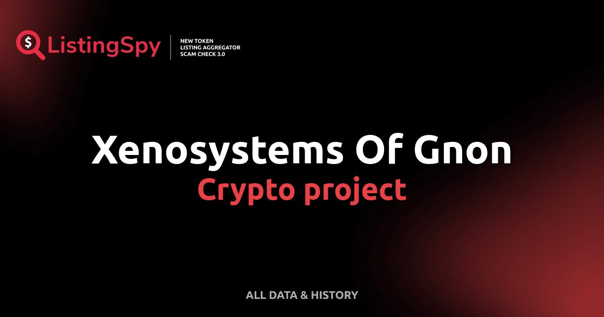 Xenosystems Of Gnon crypto project: XENO token listings, events ...