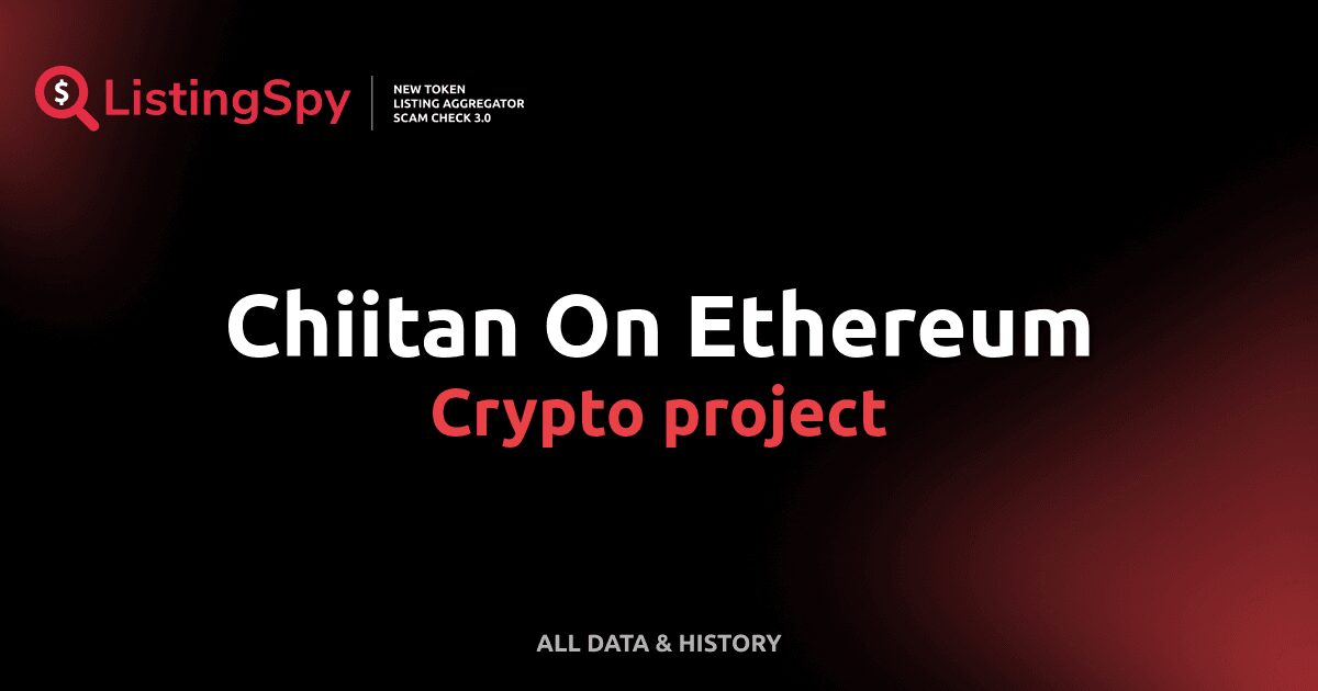 Chiitan On Ethereum crypto project: CHIITAN token listings, events ...