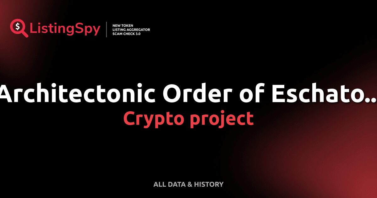 Architectonic Order of Eschato... crypto project: AOE token listings ...