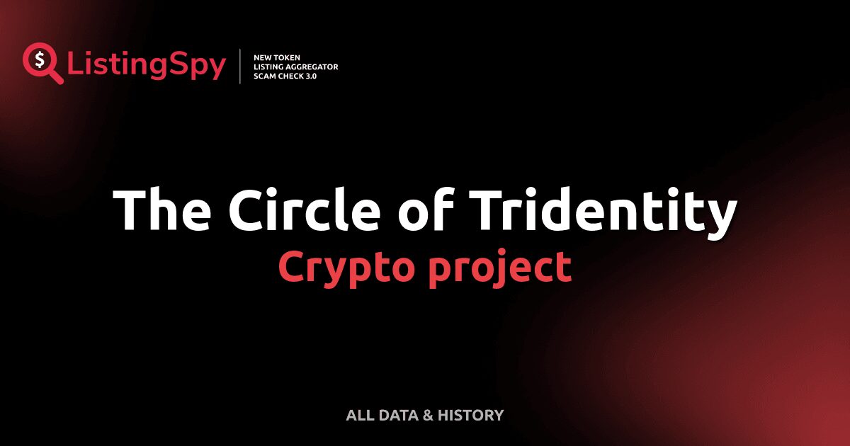 The Circle of Tridentity crypto project: COT token listings, events ...