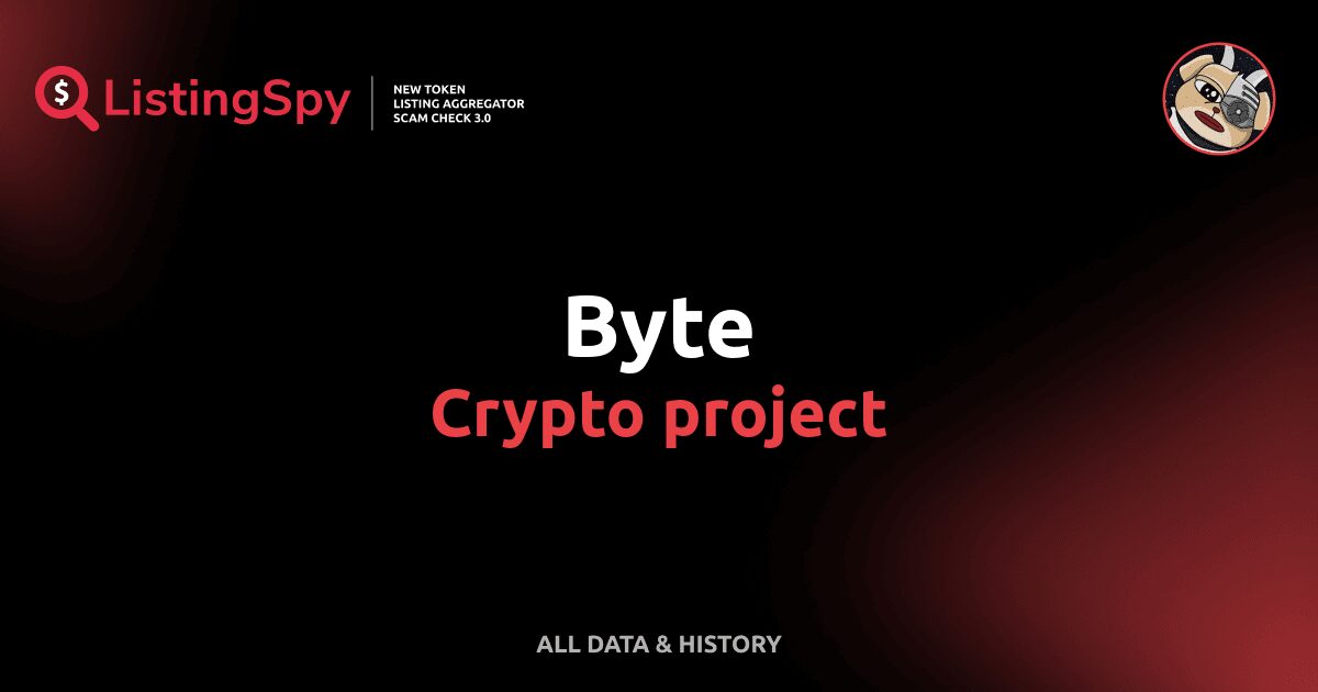 Byte crypto project: BYTE token listings, events, analysis | ListingSpy