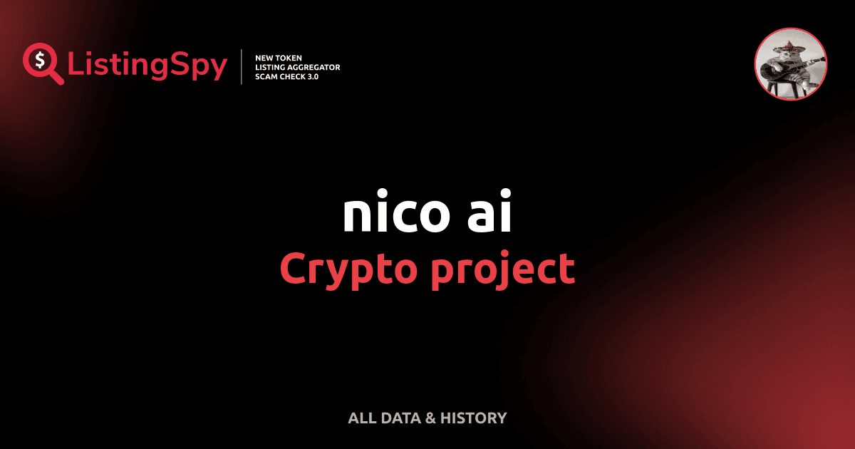 nico ai crypto project: NICO token listings, events, analysis | ListingSpy