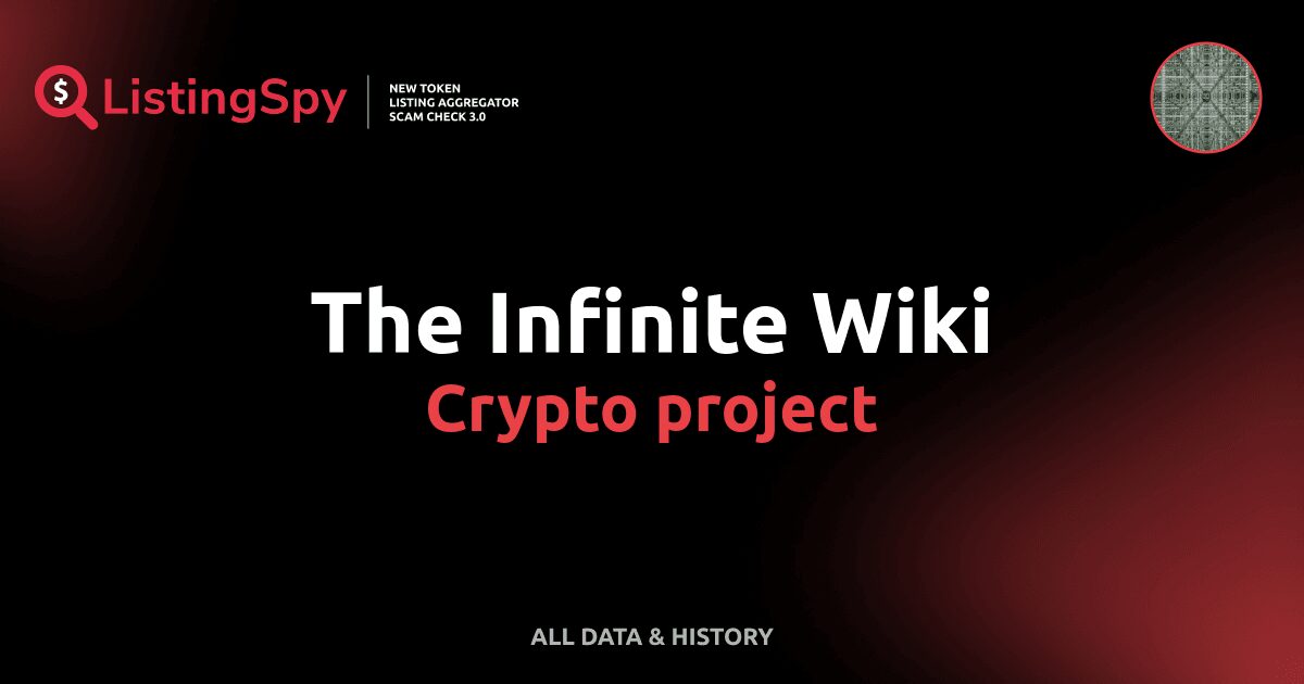 The Infinite Wiki crypto project: WIKI token listings, events, analysis ...