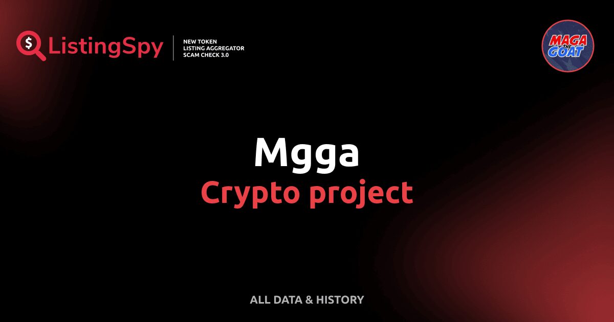 Mgga crypto project: MGGA token listings, events, analysis | ListingSpy