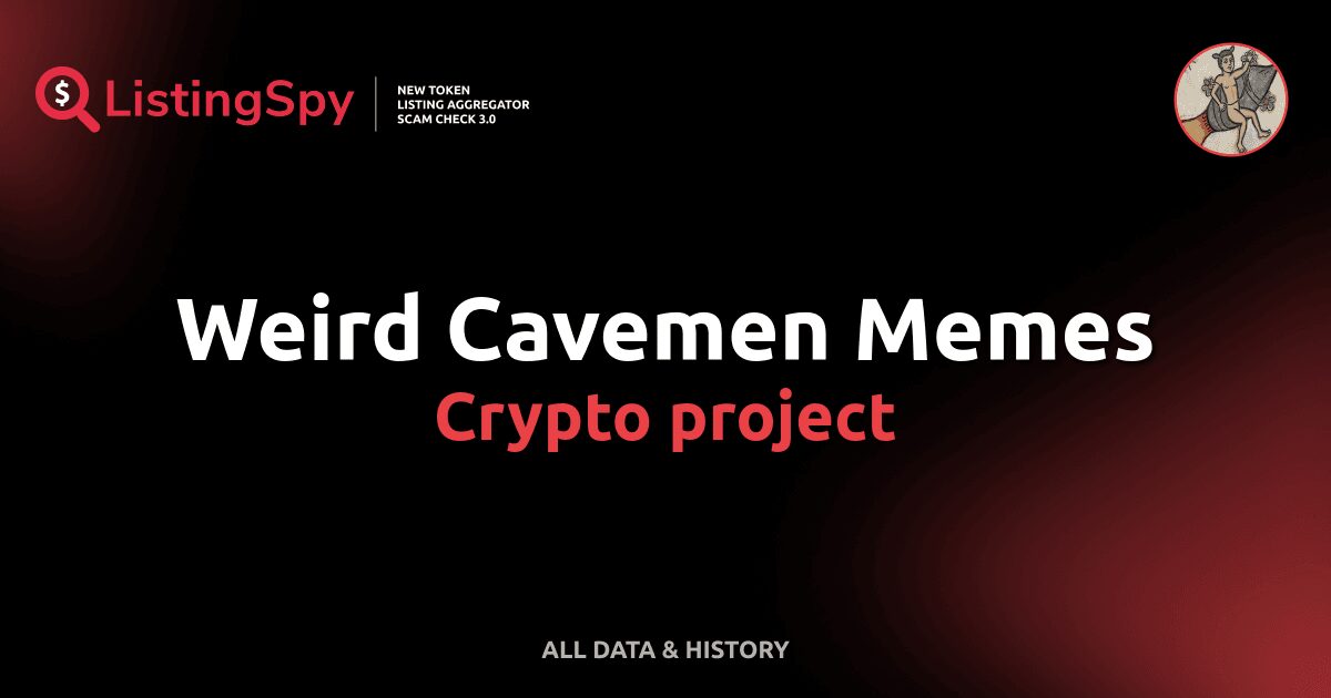 Weird Cavemen Memes crypto project: WCM token listings, events, analysis | ListingSpy