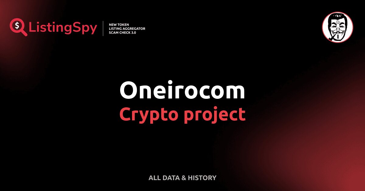Oneirocom crypto project: ONEIROCOM token listings, events, analysis | ListingSpy