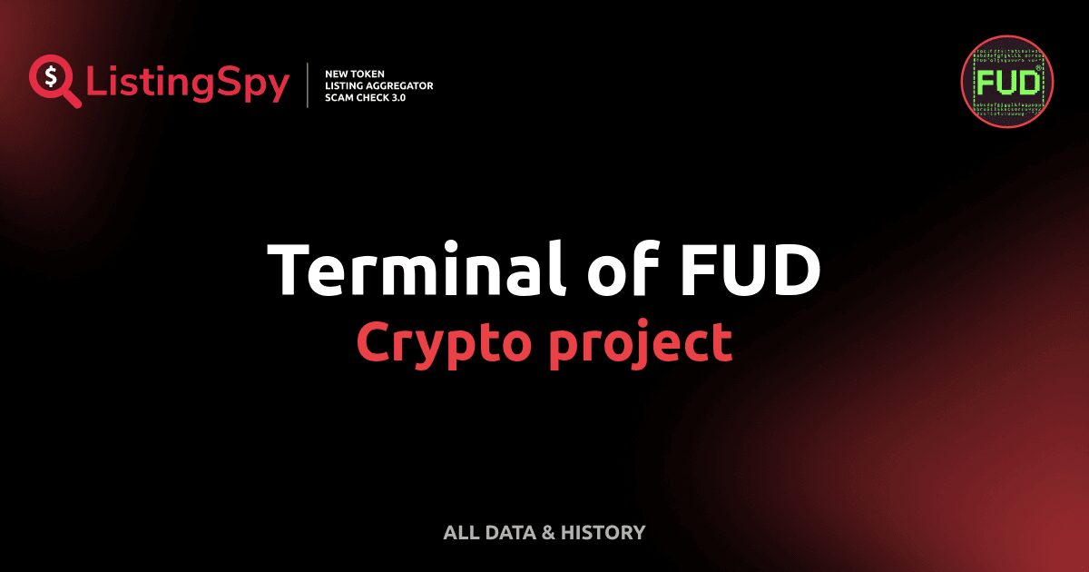 Terminal of FUD crypto project: FUD token listings, events, analysis | ListingSpy