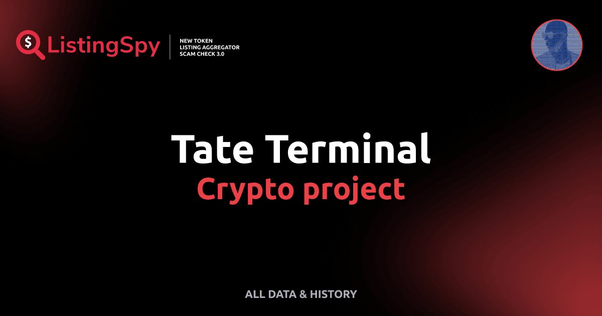 Tate Terminal crypto project: TATE token listings, events, analysis ...