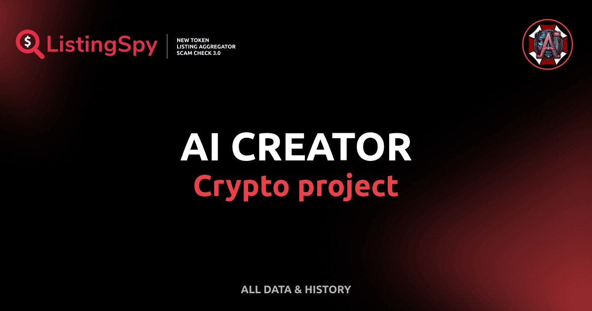 AI CREATOR crypto project: AIC token listings, events, analysis | ListingSpy
