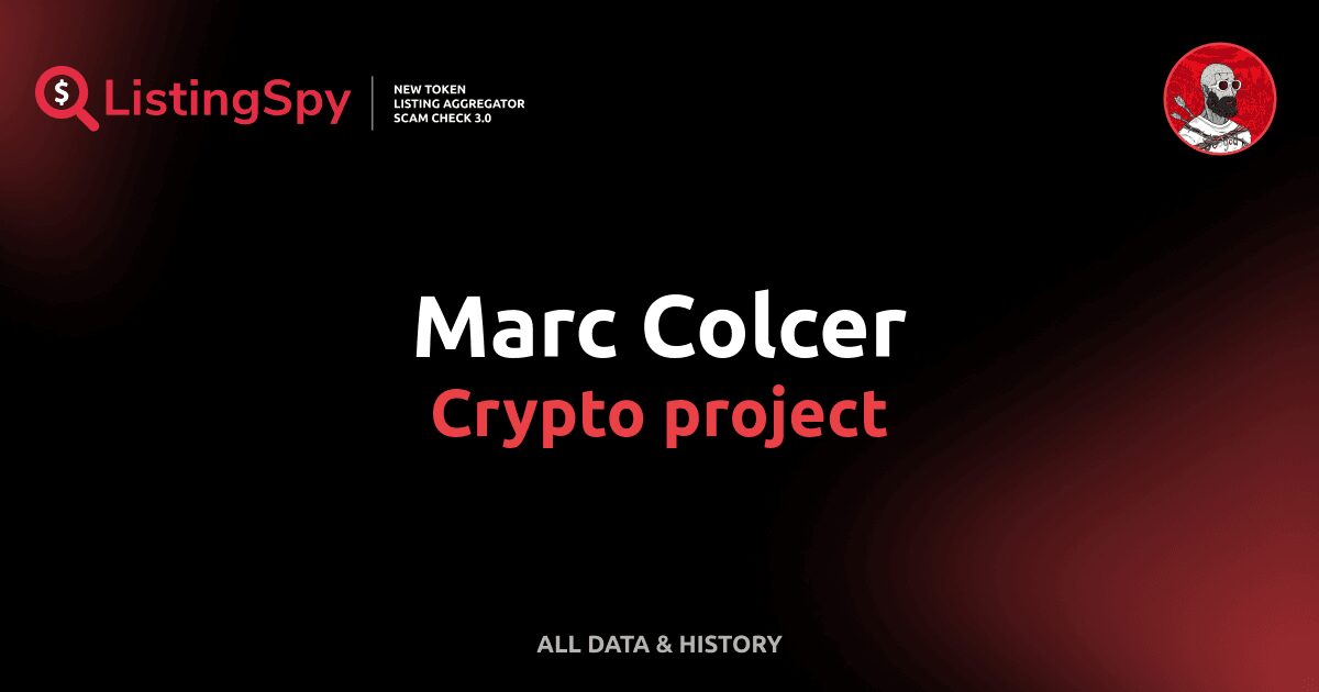 Marc Colcer crypto project: MARCCOLCER token listings, events, analysis ...