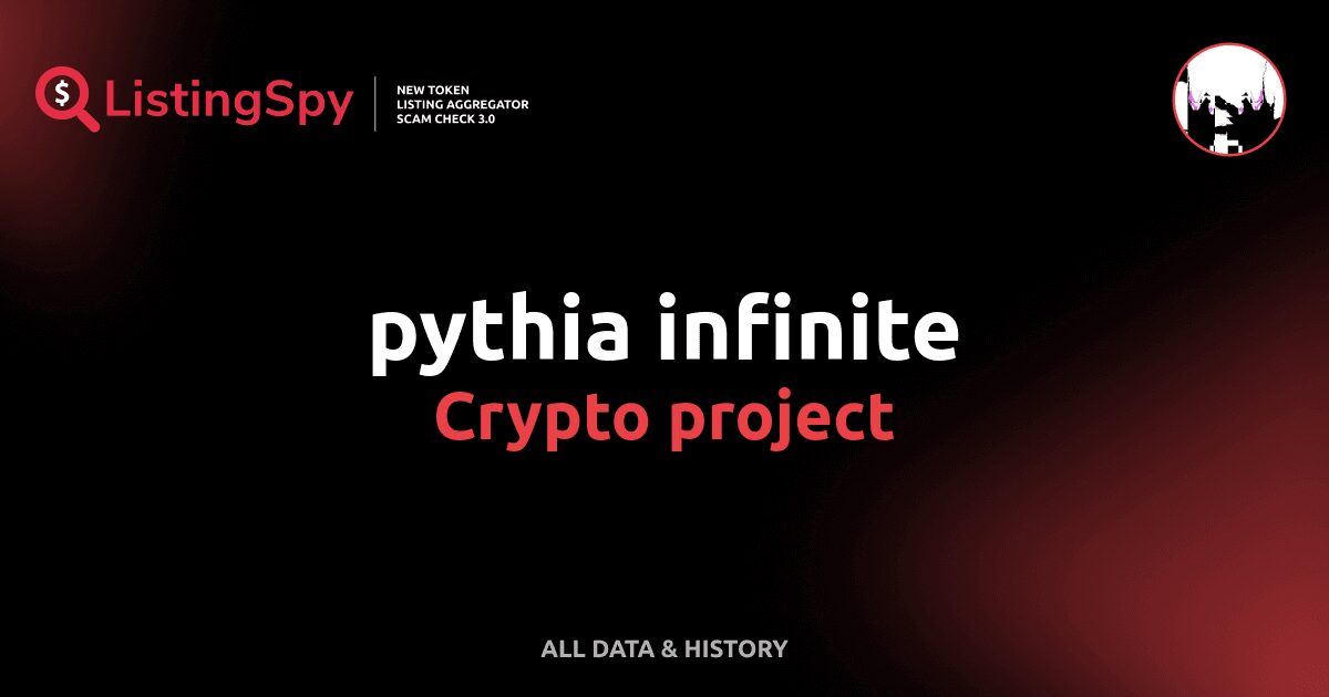 pythia infinite crypto project: PYTHIA token listings, events, analysis | ListingSpy