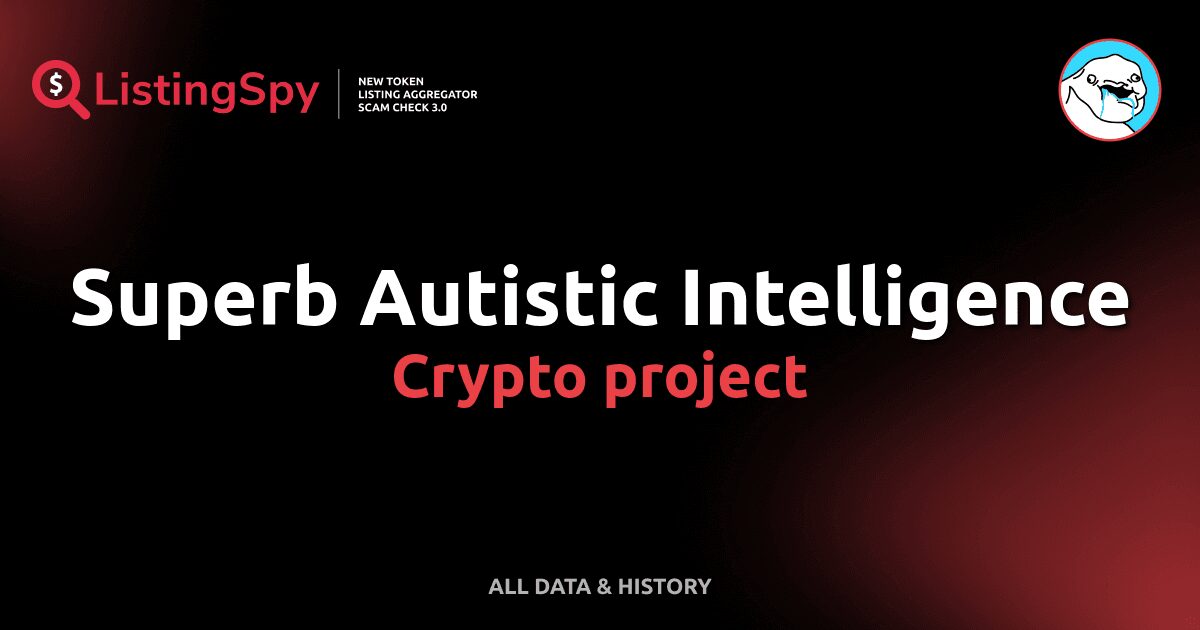Superb Autistic Intelligence crypto project: SAI token listings, events ...