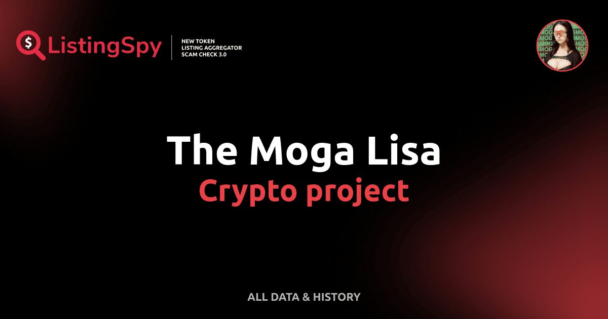 The Moga Lisa crypto project: MOGL token listings, events, analysis ...