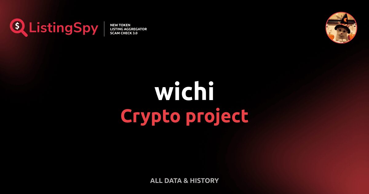 wichi crypto project: WICHI token listings, events, analysis | ListingSpy