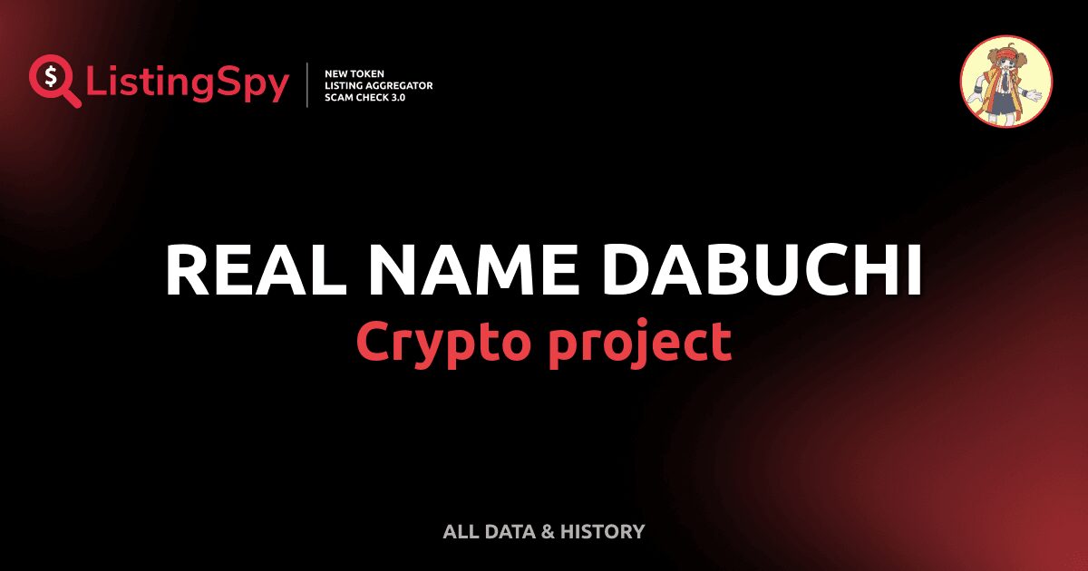 REAL NAME DABUCHI crypto project: DABUCHI token listings, events ...