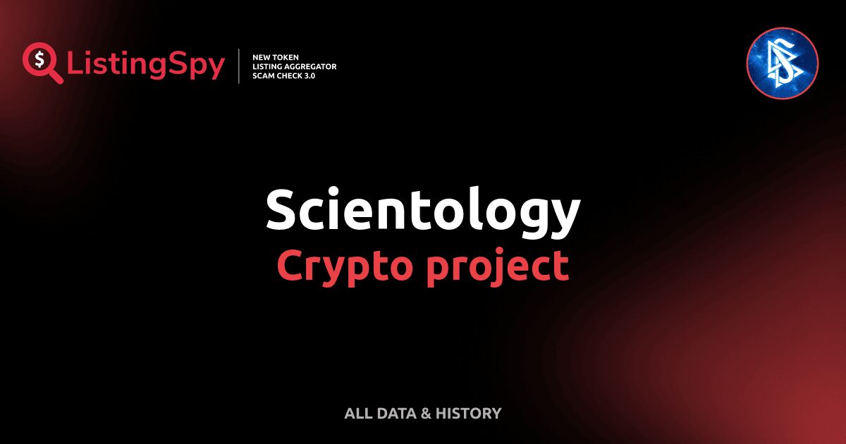 Scientology crypto project: SCIENT token listings, events, analysis | ListingSpy