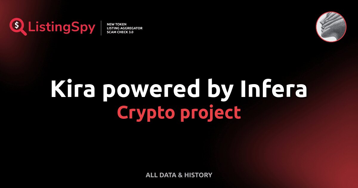 Kira powered by Infera crypto project: KIRA token listings, events ...