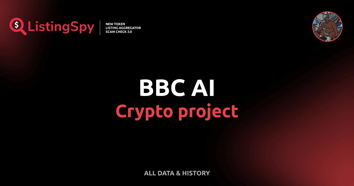 BBC AI crypto project: BBC token listings, events, analysis | ListingSpy