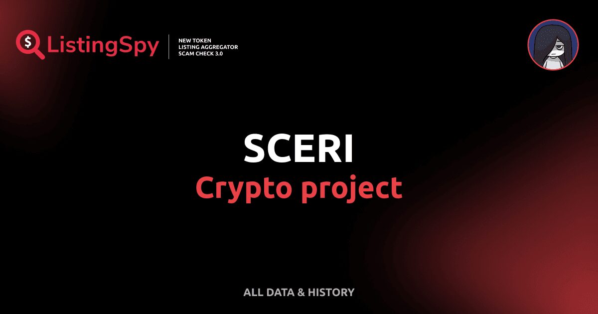 SCERI crypto project: SCERI token listings, events, analysis | ListingSpy