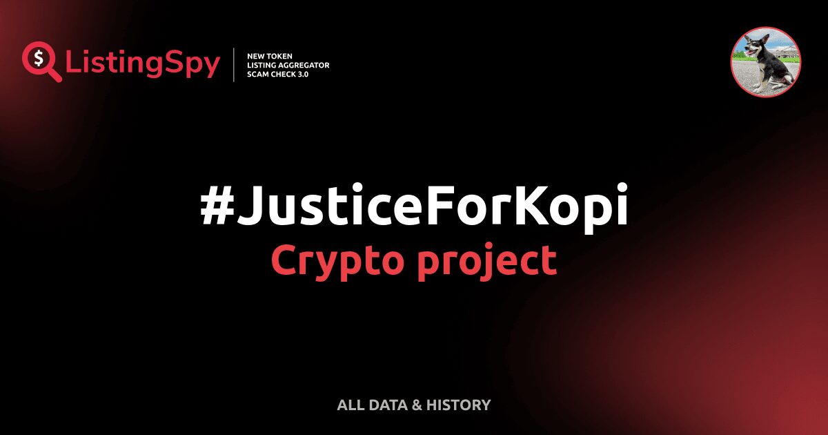 #JusticeForKopi crypto project: KOPI token listings, events, analysis ...