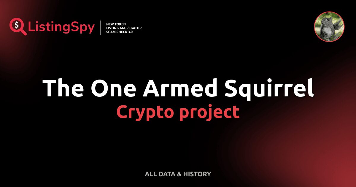 The One Armed Squirrel crypto project: BUSTER token listings, events ...