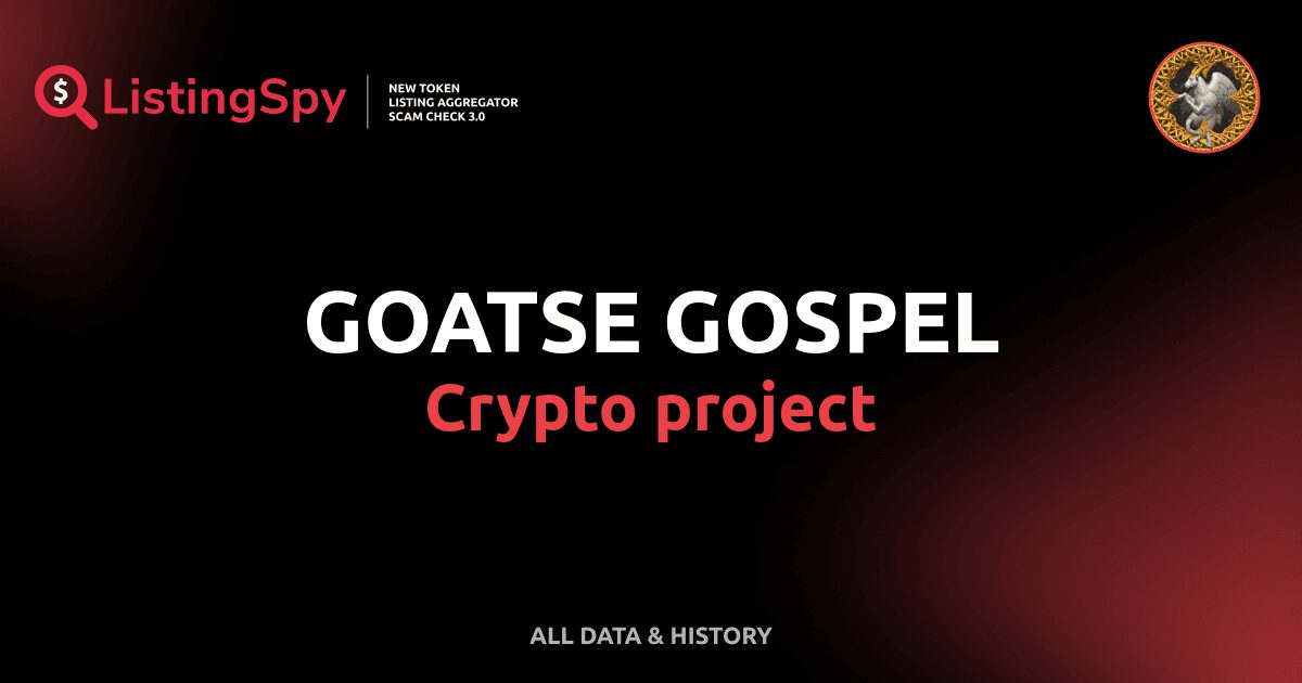 GOATSE GOSPEL crypto project: GOAT token listings, events, analysis ...