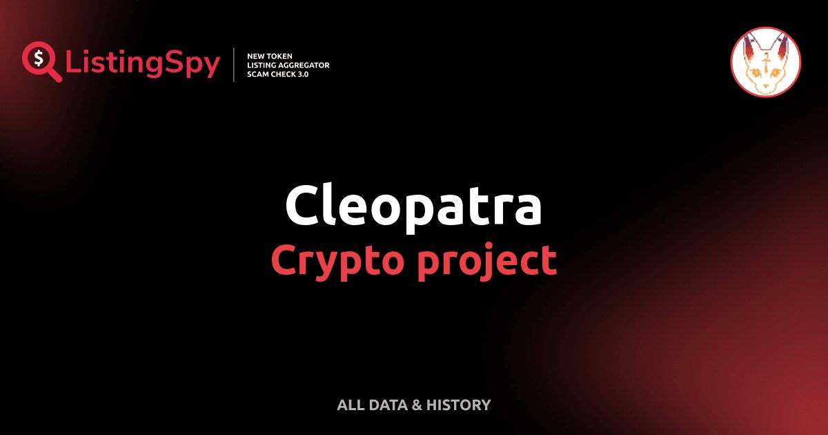 Cleopatra crypto project: CLEO token listings, events, analysis | ListingSpy