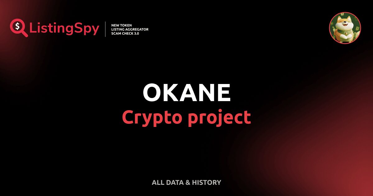 OKANE crypto project: OKANE token listings, events, analysis | ListingSpy