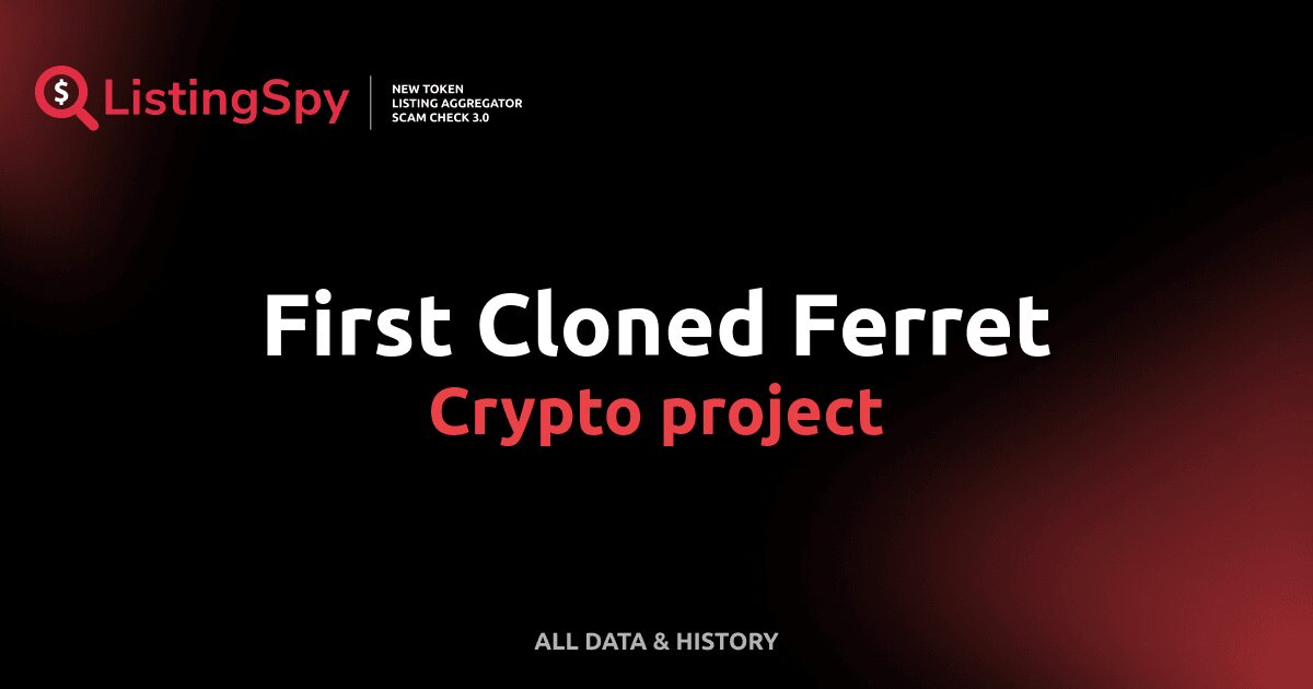 First Cloned Ferret crypto project: ANTONIA token listings, events, analysis | ListingSpy