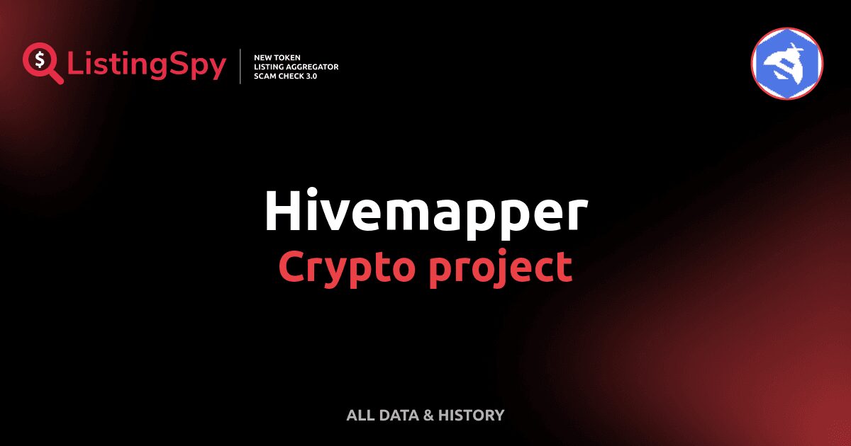 Hivemapper crypto project: HONEY token listings, events, analysis | ListingSpy
