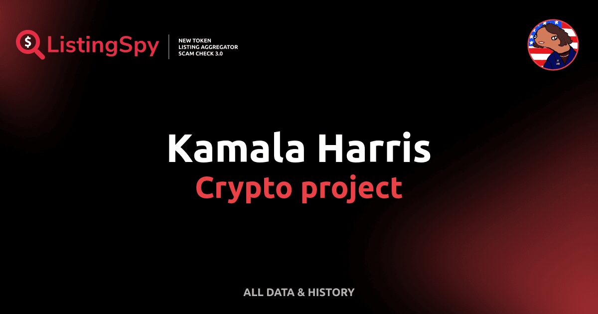 Kamala Harris crypto project: HARRIS token listings, events, analysis ...