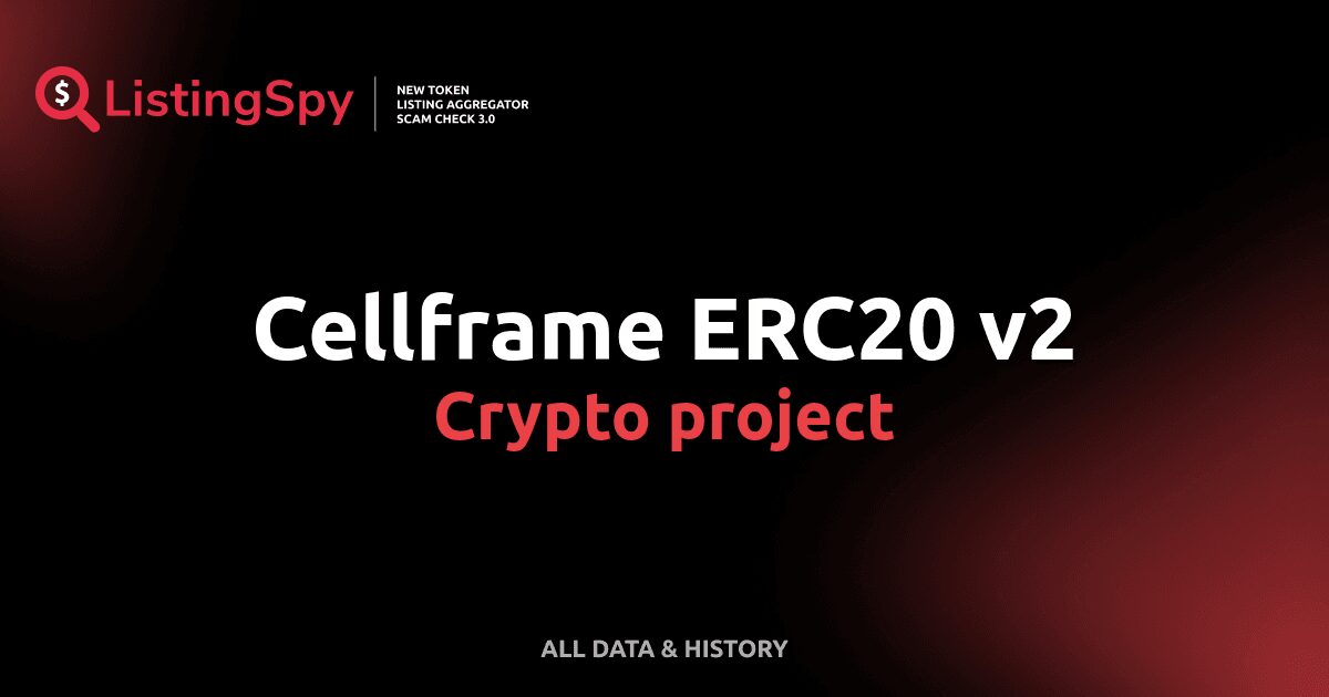 Cellframe ERC20 v2 crypto project: CELL token listings, events, analysis | ListingSpy