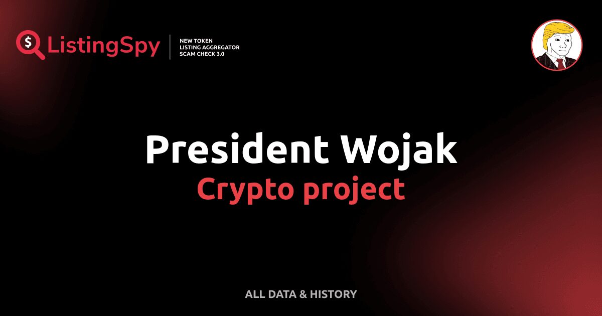 President Wojak crypto project: POJAK token listings, events, analysis ...