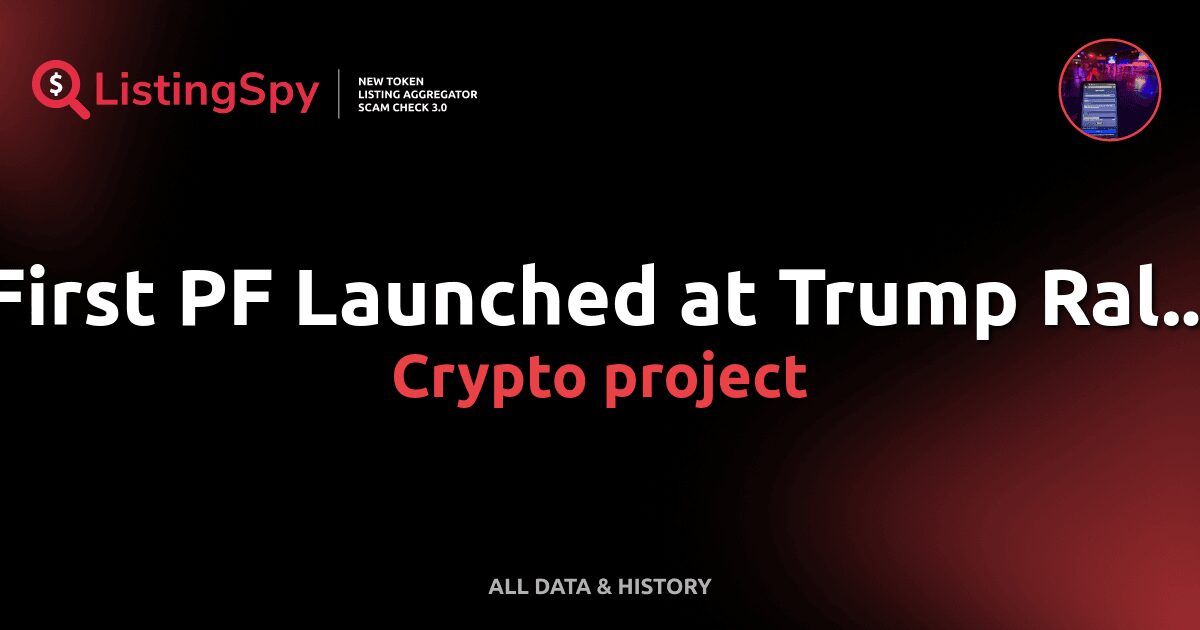 First PF Launched at Trump Ral... crypto project: RALLY token listings ...