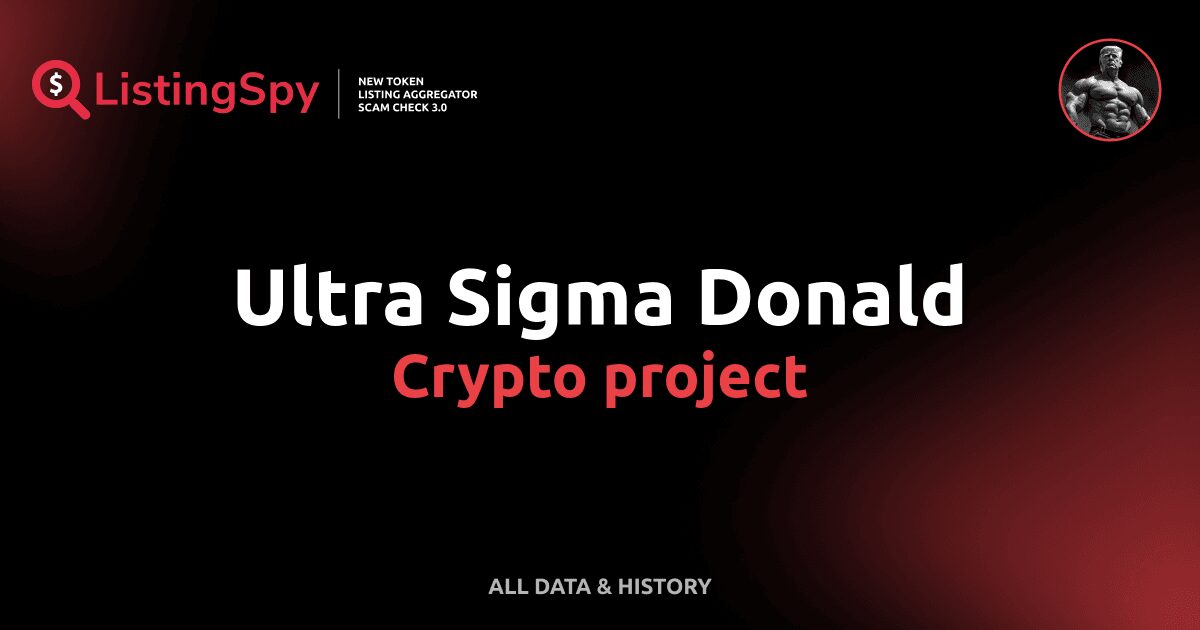 Ultra Sigma Donald crypto project: USD token listings, events, analysis ...