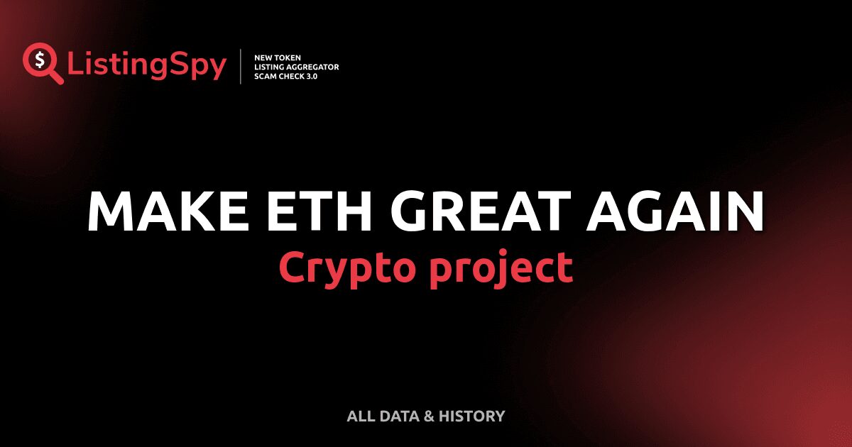 MAKE ETH GREAT AGAIN crypto project: PEGA token listings, events, analysis | ListingSpy