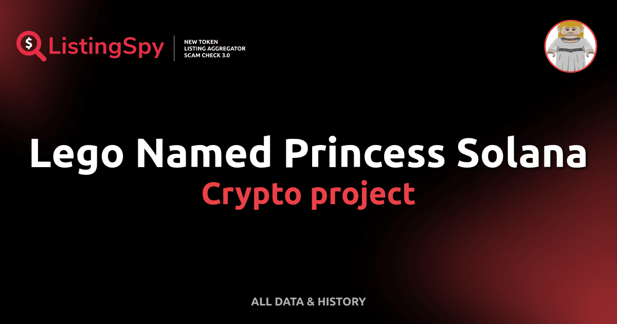 Lego Named Princess Solana crypto project: Solana token listings ...