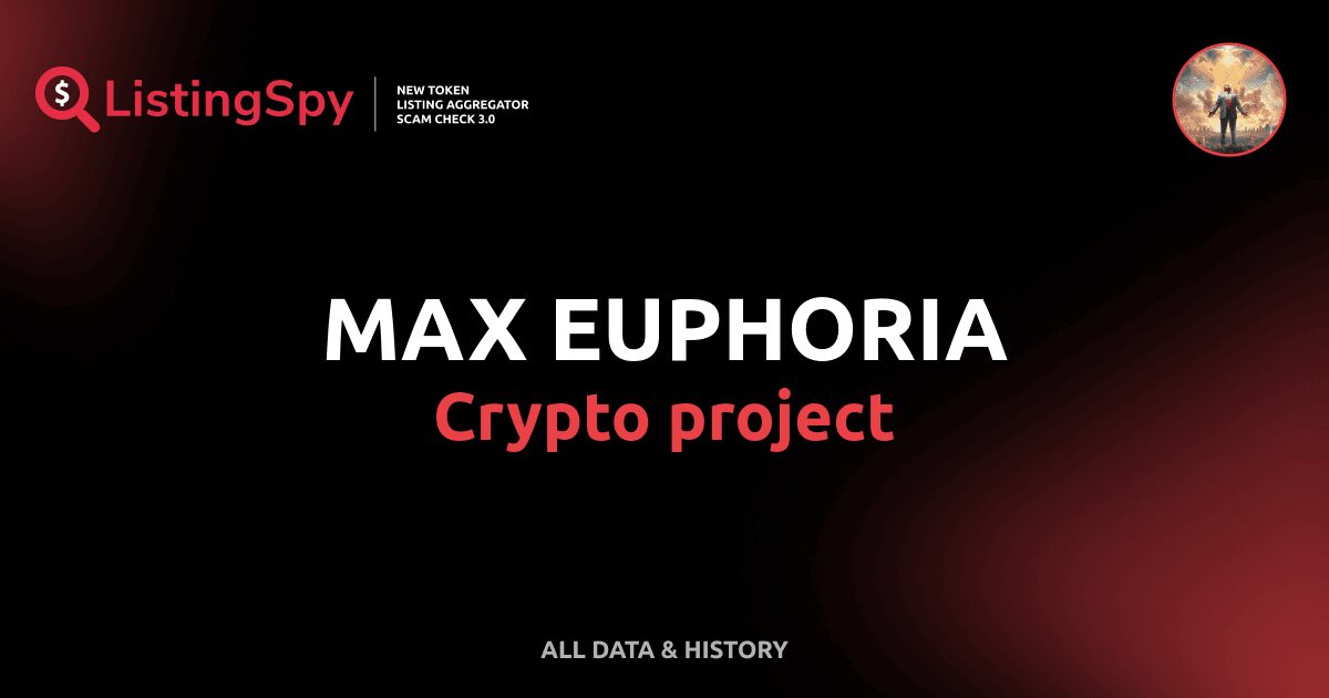 MAX EUPHORIA crypto project: EUPHORIA token listings, events, analysis ...