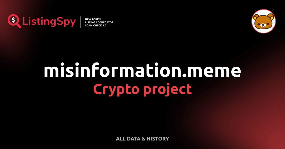 misinformation.meme crypto project: MISINFO token listings, events ...