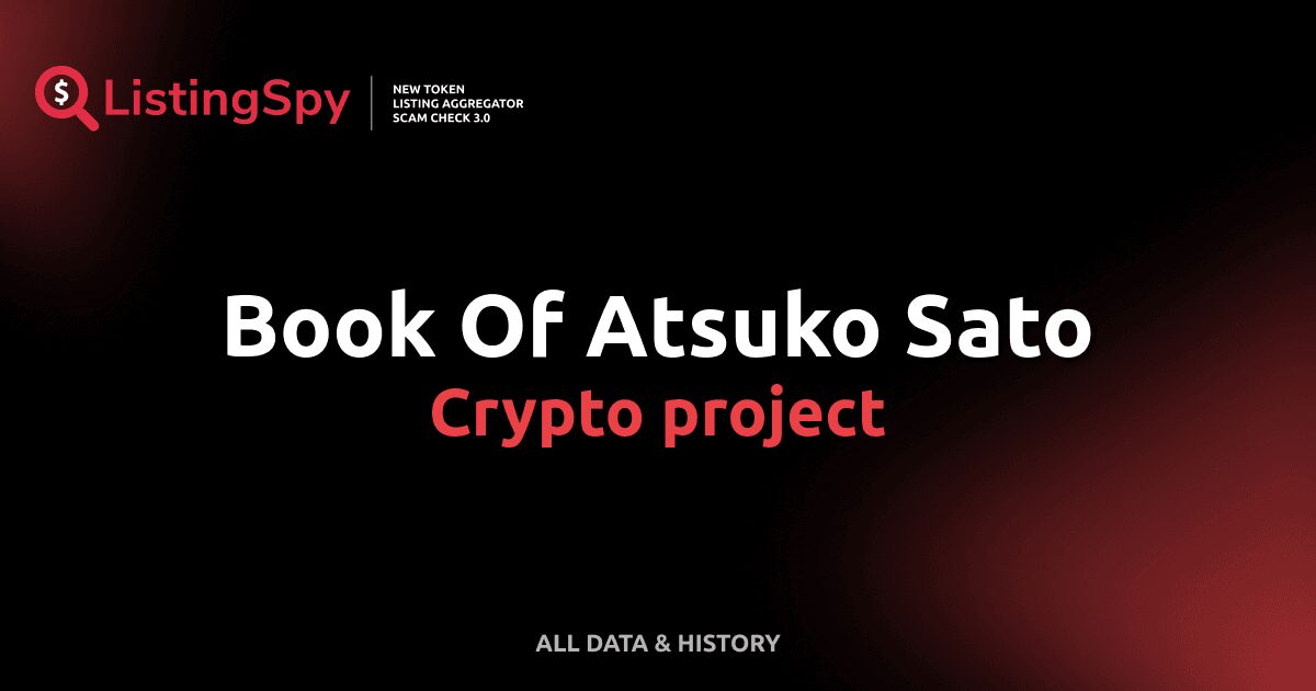 Book Of Atsuko Sato crypto project: BATO token listings, events ...