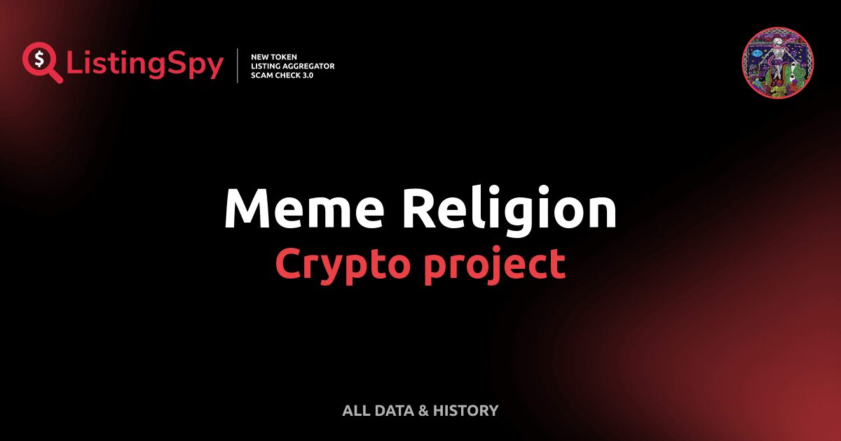 Meme Religion crypto project: Memeism token listings, events, analysis ...