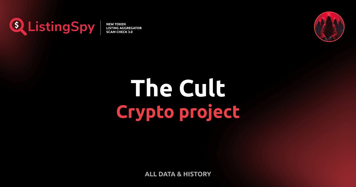 The Cult crypto project: CULT token listings, events, analysis | ListingSpy