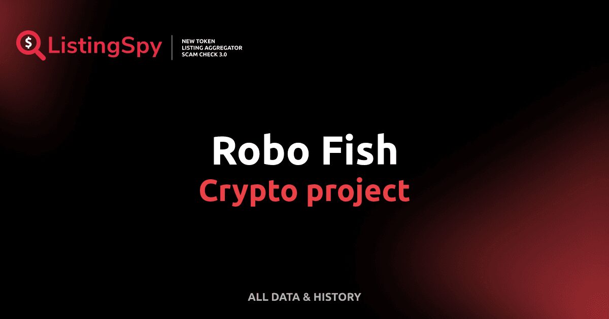Robo Fish crypto project: SOFI token listings, events, analysis | ListingSpy